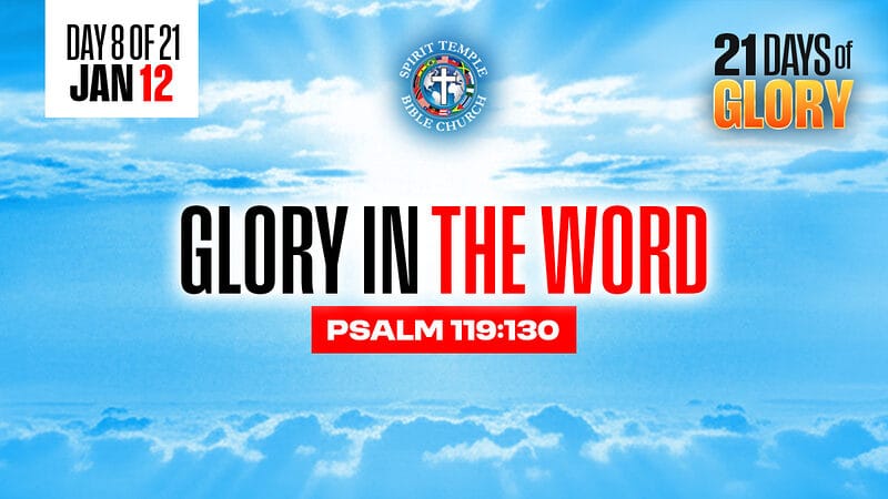 Day 8 (January 12, 2026) Prayer Points: Glory in the Word - STBC
