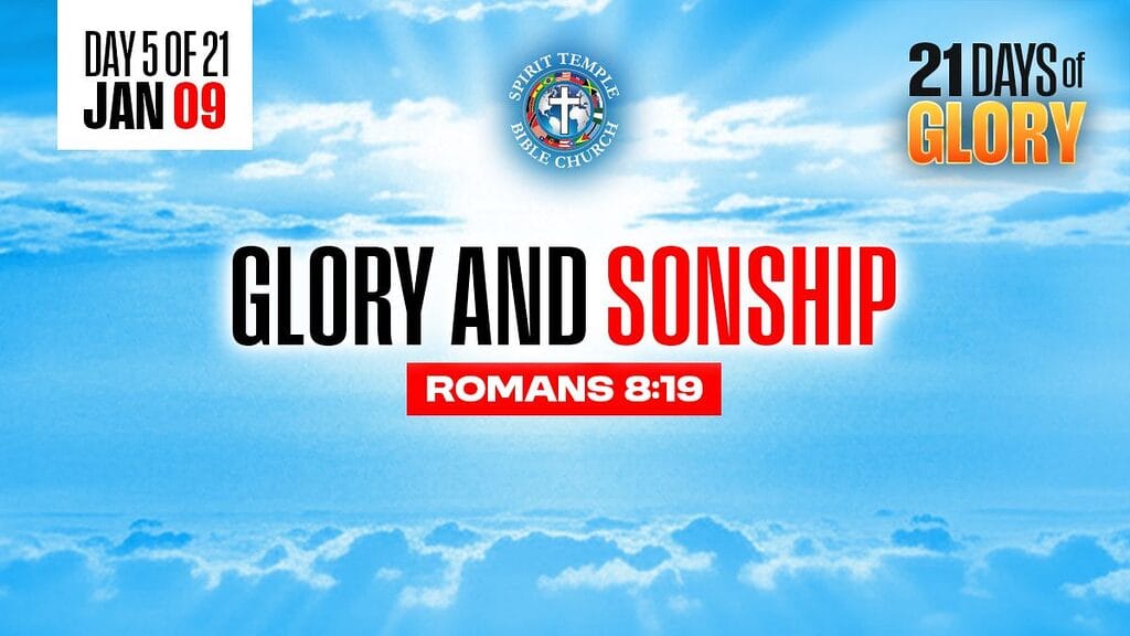 Day 5 (January 9, 2026) Prayer Points: Glory and Sonship - STBC